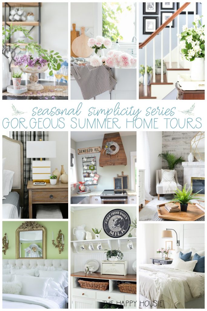 Seasonal Simplicity Summer Home Tours: Day Two | The Happy Housie
