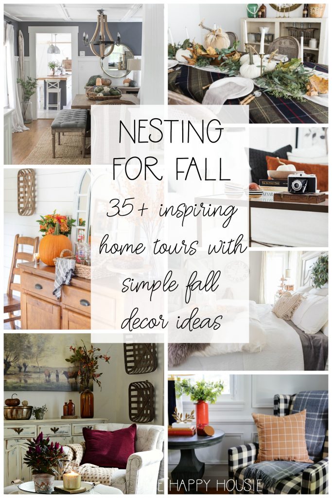 Nesting for Fall: Simple and Inspiring Fall Decor Ideas | The Happy Housie