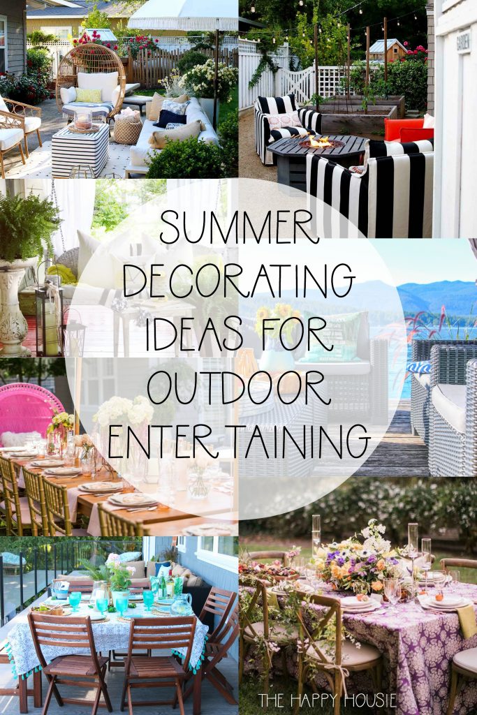 Summer Decorating Ideas for Outdoor Entertaining | The Happy Housie