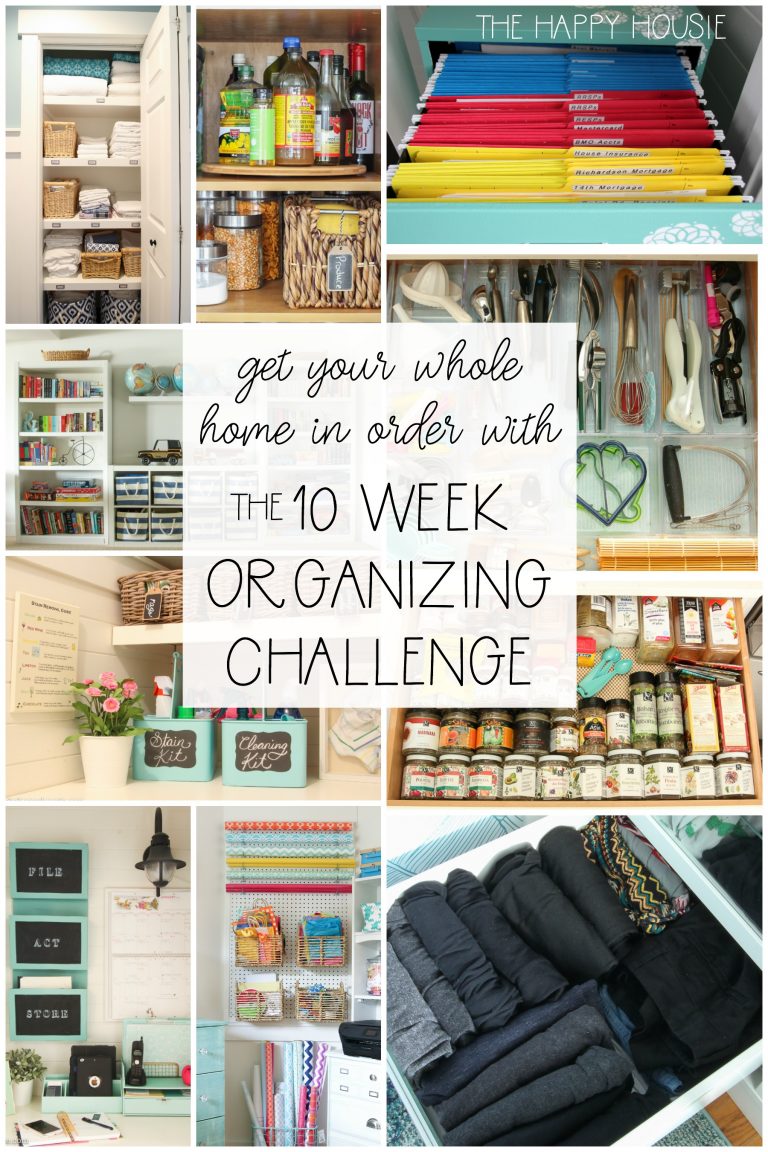 The Ten Week Organizing Challenge | The Happy Housie